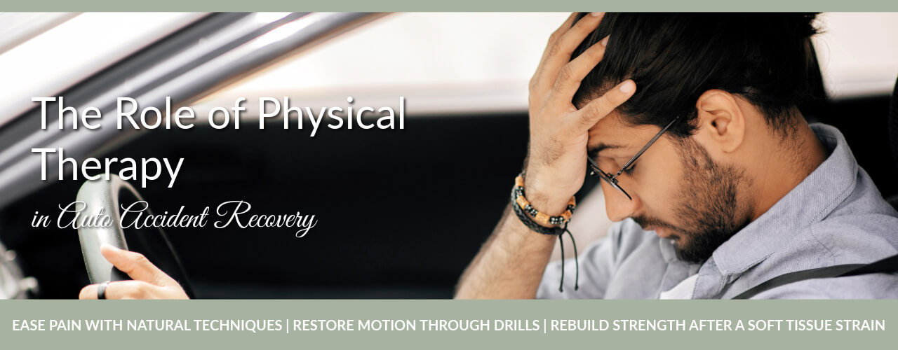 The Role of Physical Therapy in Auto Accident Recovery - Protailored ...